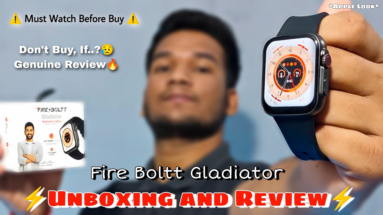 Fire Boltt Gladiator Smartwatch Unboxing and Review ⚡ Apple Watch Ultra ...