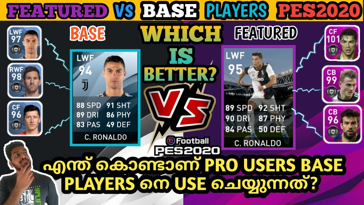 FEATURED Vs BASE Players-Which Is better In PES 2020||Pro Tip To ...