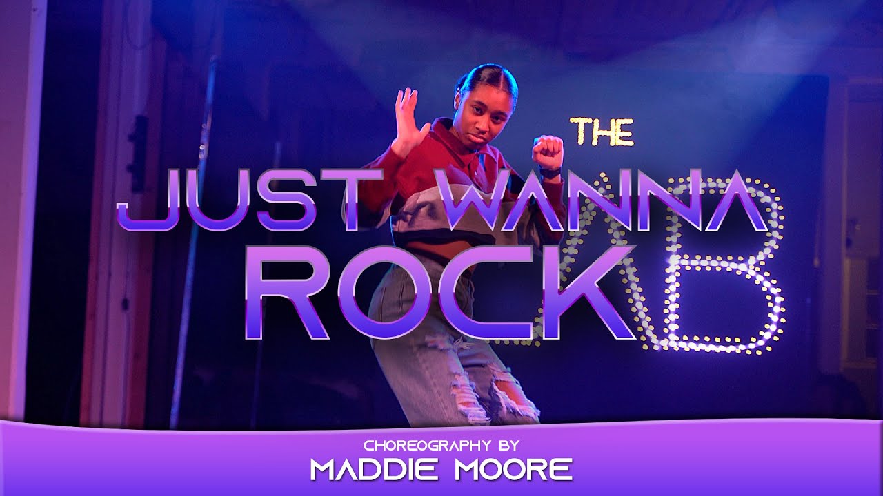 Just Wanna Rock - Maddie Moore Choreography - YouTube