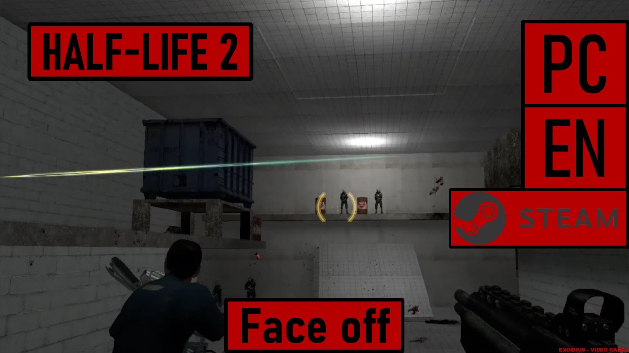 Half-Life 2 [PC|Steam|EN] | Face off [EN] - Playthrough - YouTube