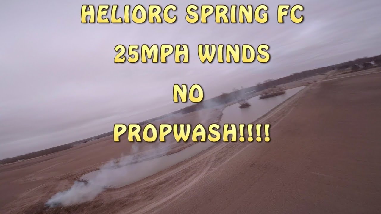 HELIORC SPRING FC STRESS TEST!! 25 MPH WINDS!! - YouTube