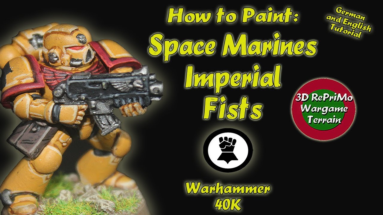 Tutorial: How to paint Space Marine Imperial Fists/Painting Guide ...