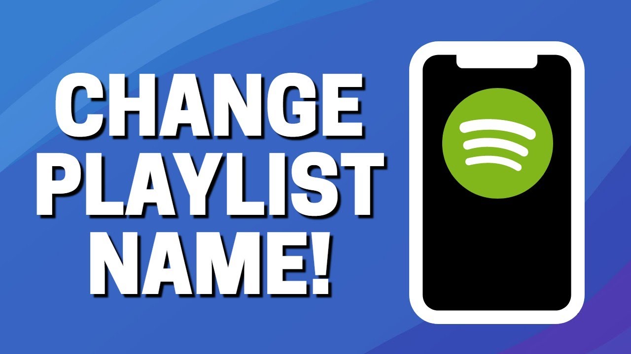How To Change Playlist Name On Spotify YouTube how-to-change-playlist-name-on-spotify-youtube