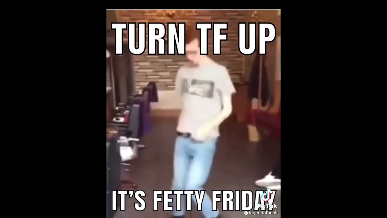 TURN TF UP IT'S FETTY FRIDAY - YouTube