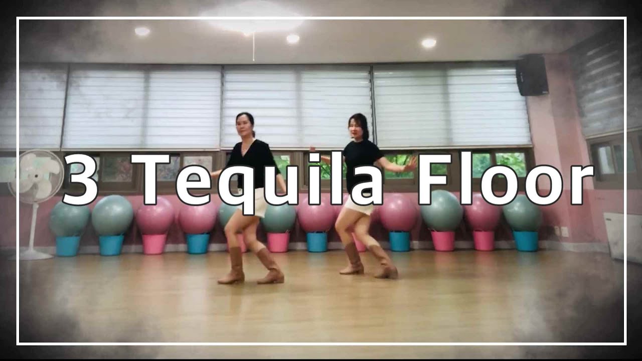 3 Tequila Floor Linedance/Intermediate/Maddison Glover&Jo Thompson Szymanski - YouTube