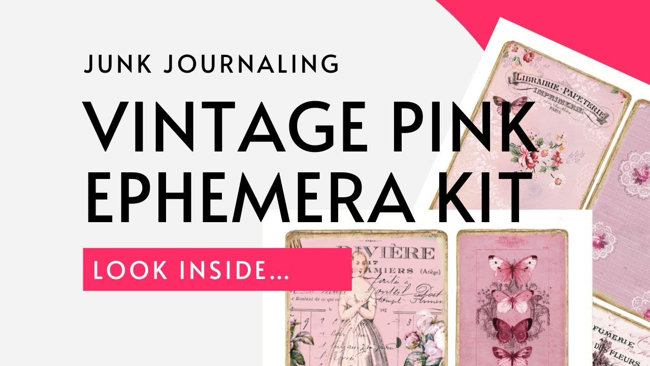 Vintage Pink Ephemera Kit | Junk Journaling | View Content - YouTube