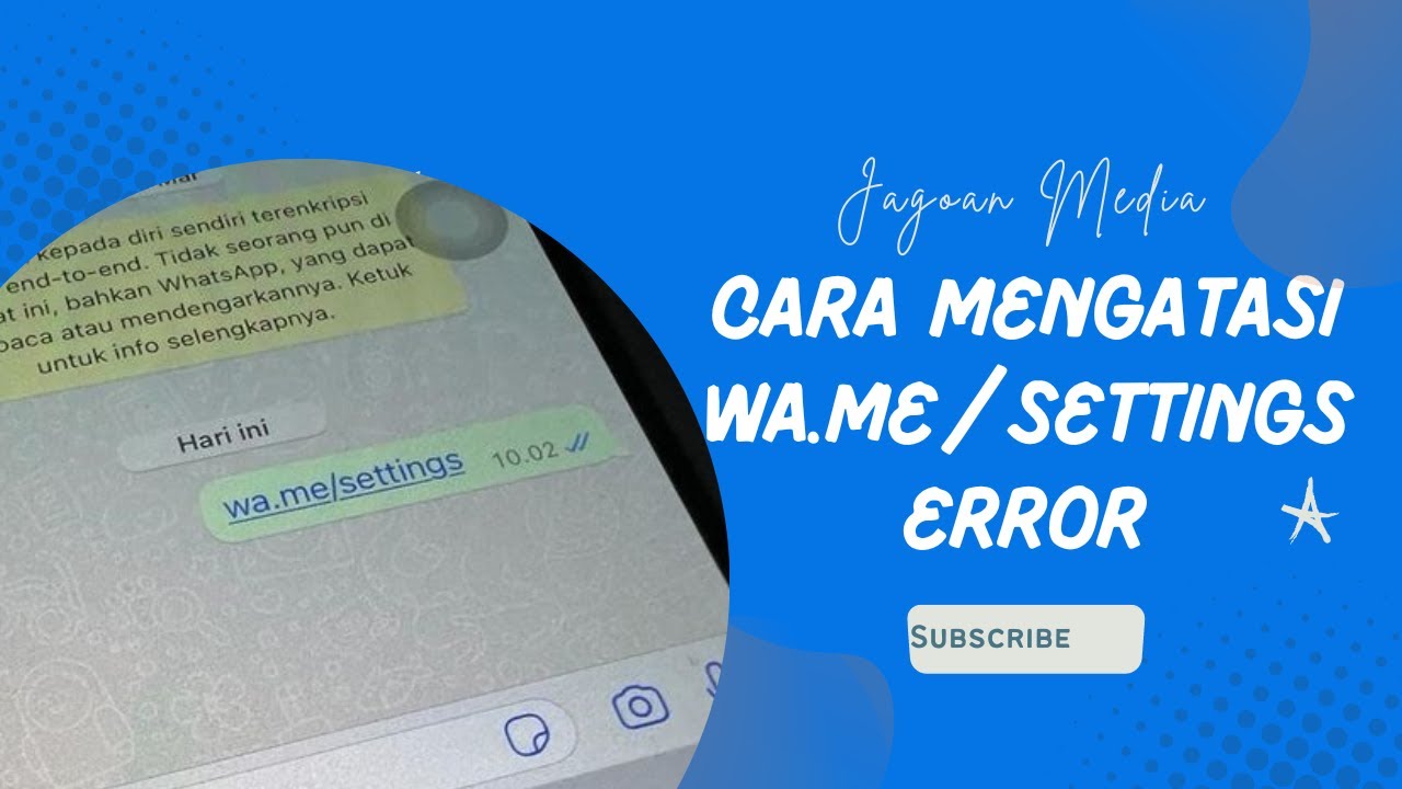 Cara Mengatasi WA ME Settings - YouTube