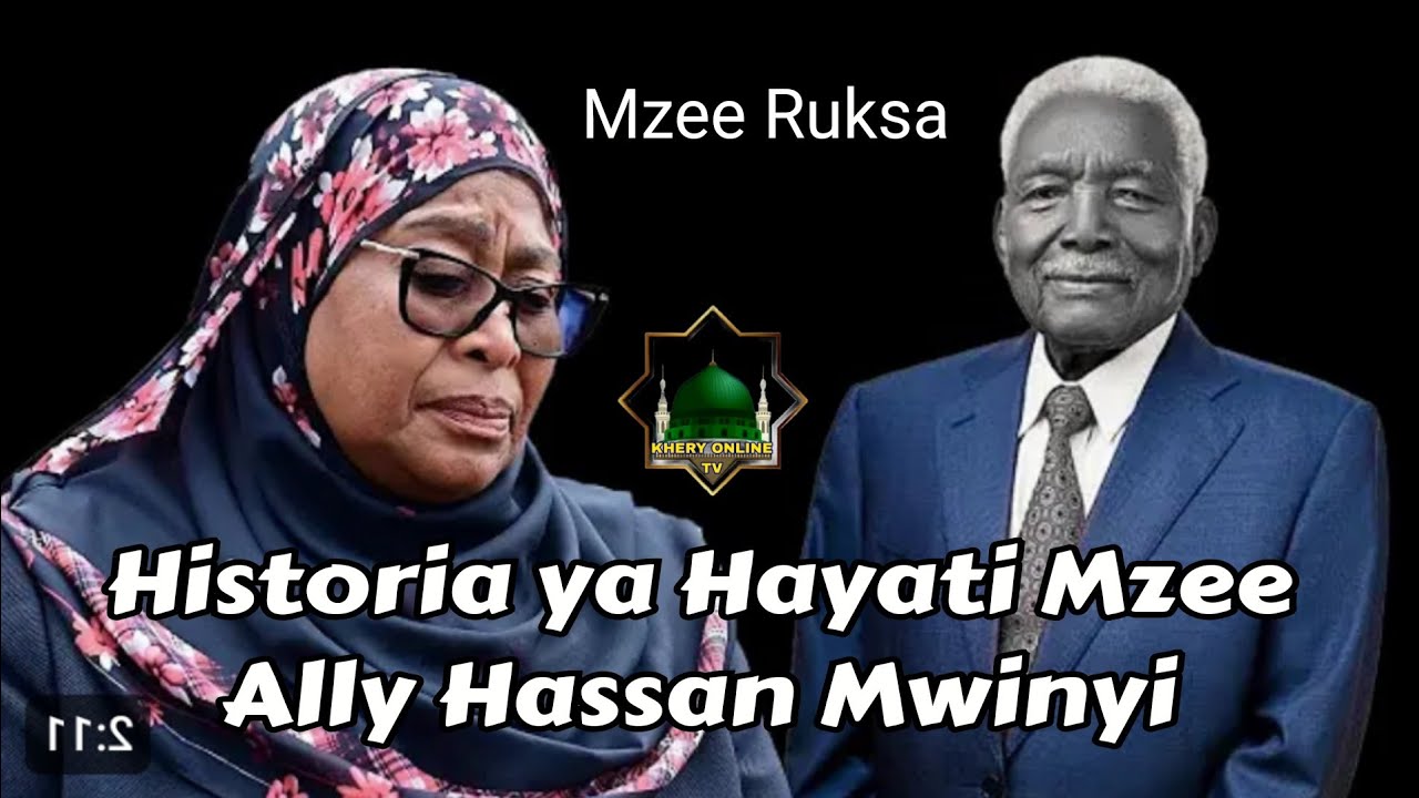Historia ya Hayati Mzee Ally Hassan Mwinyi: - YouTube