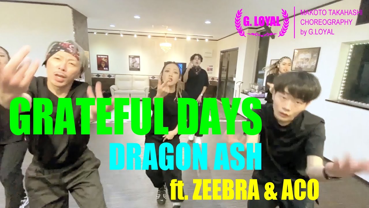 Grateful Days - Dragon Ash ft. Zeebra & Aco | Makoto Takahashi ...