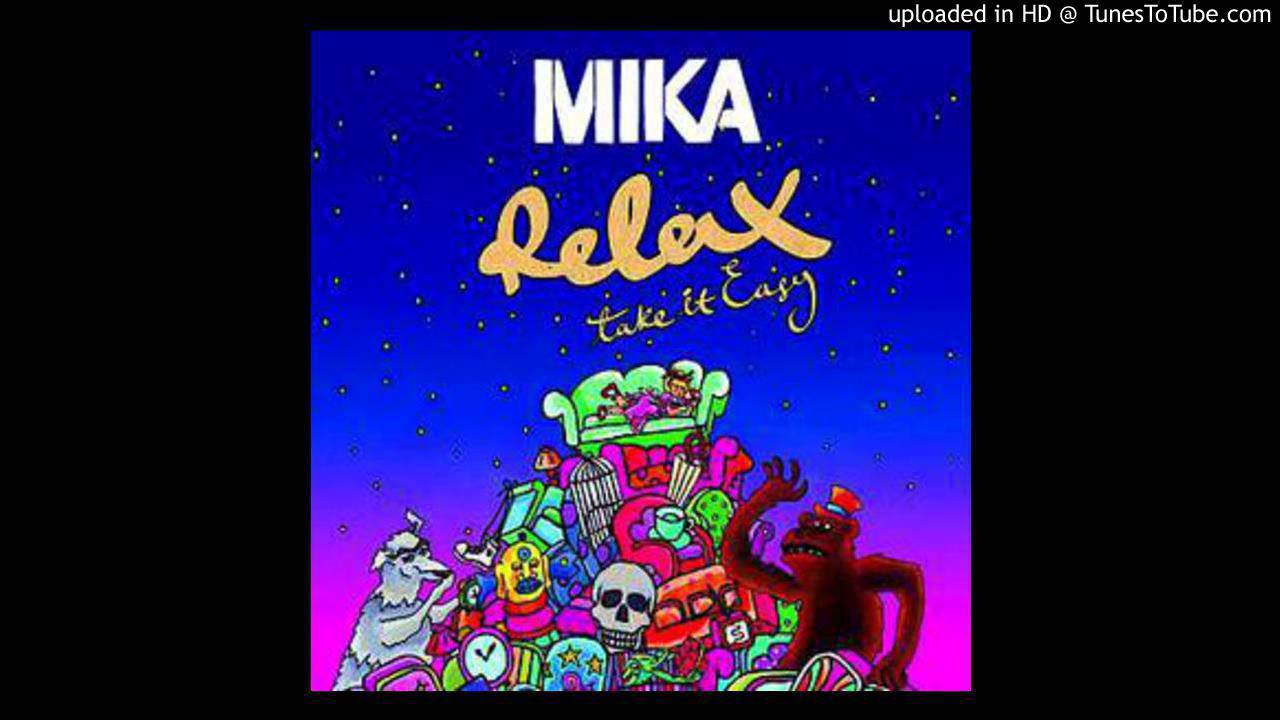 Mika - Relax (Take It Easy) (Pete Bellis Remix) - YouTube