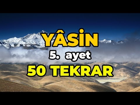 Yasin Suresi 5. Ayet (50 Tekrar)
