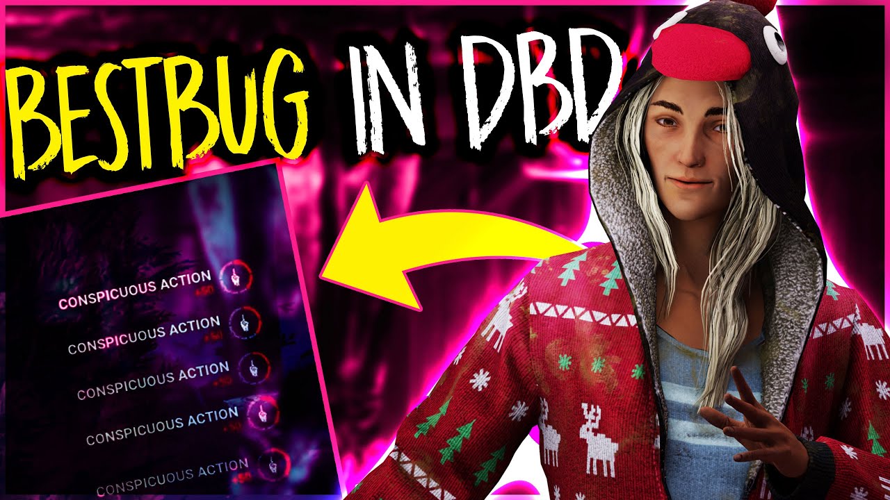 THE CONSPICUOUS ACTION BUG IN DBD | Dead by Daylight | DBD - YouTube