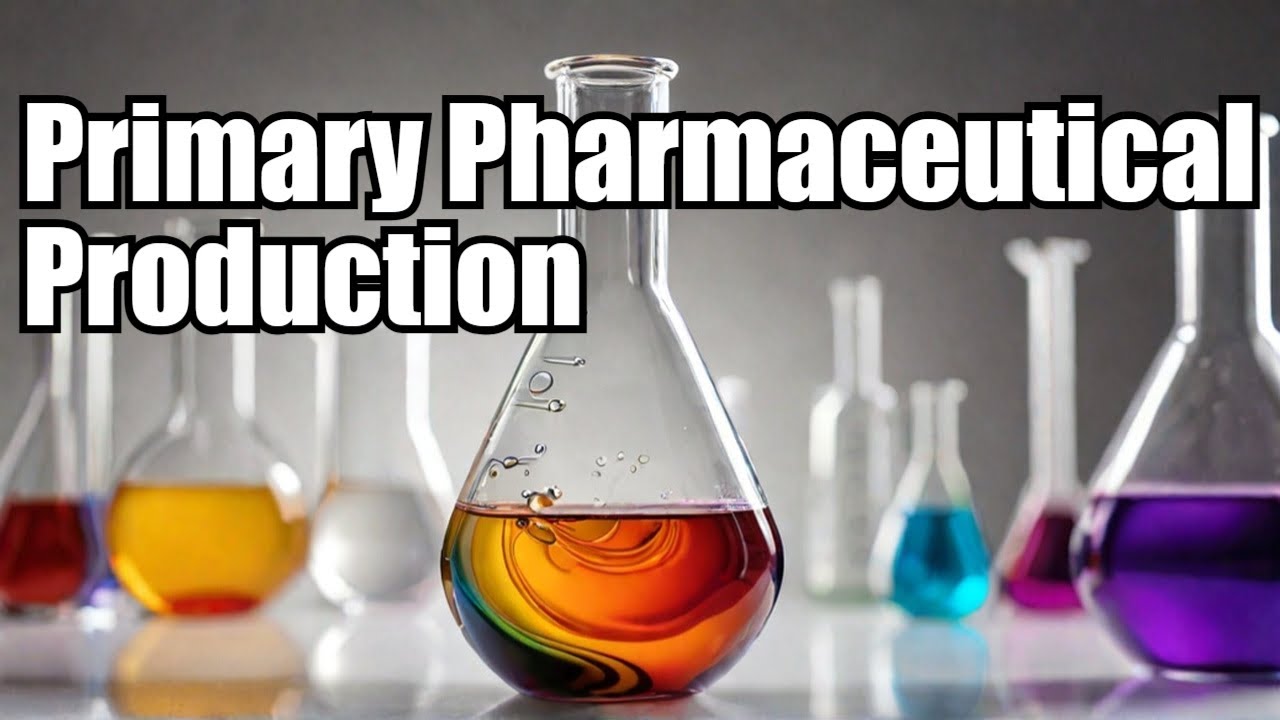 Lecture 2 Primary Pharmaceutical Production (Chemical Synthesis) - YouTube