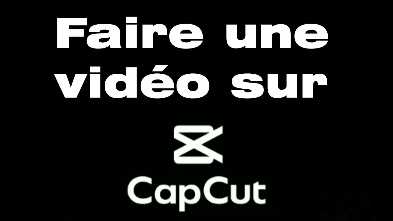 Comment faire une vidéo CapCut (faire un montage video avec son telephone) - YouTube