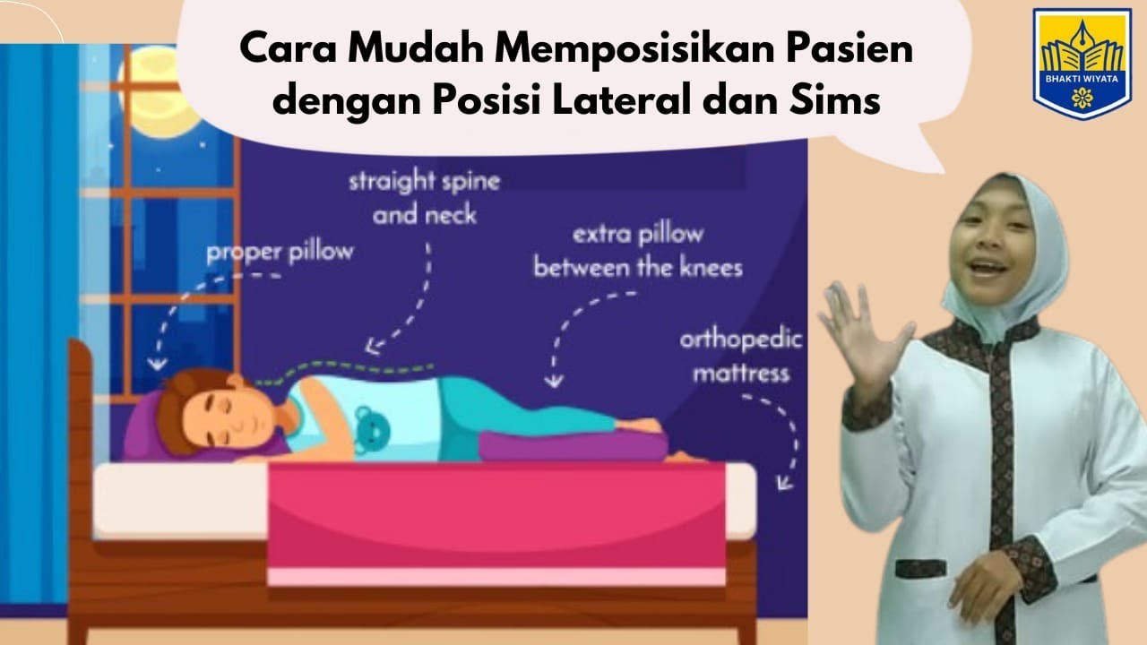 Cara Mudah Memposisikan Pasien dengan Posisi Lateral dan Sims - YouTube