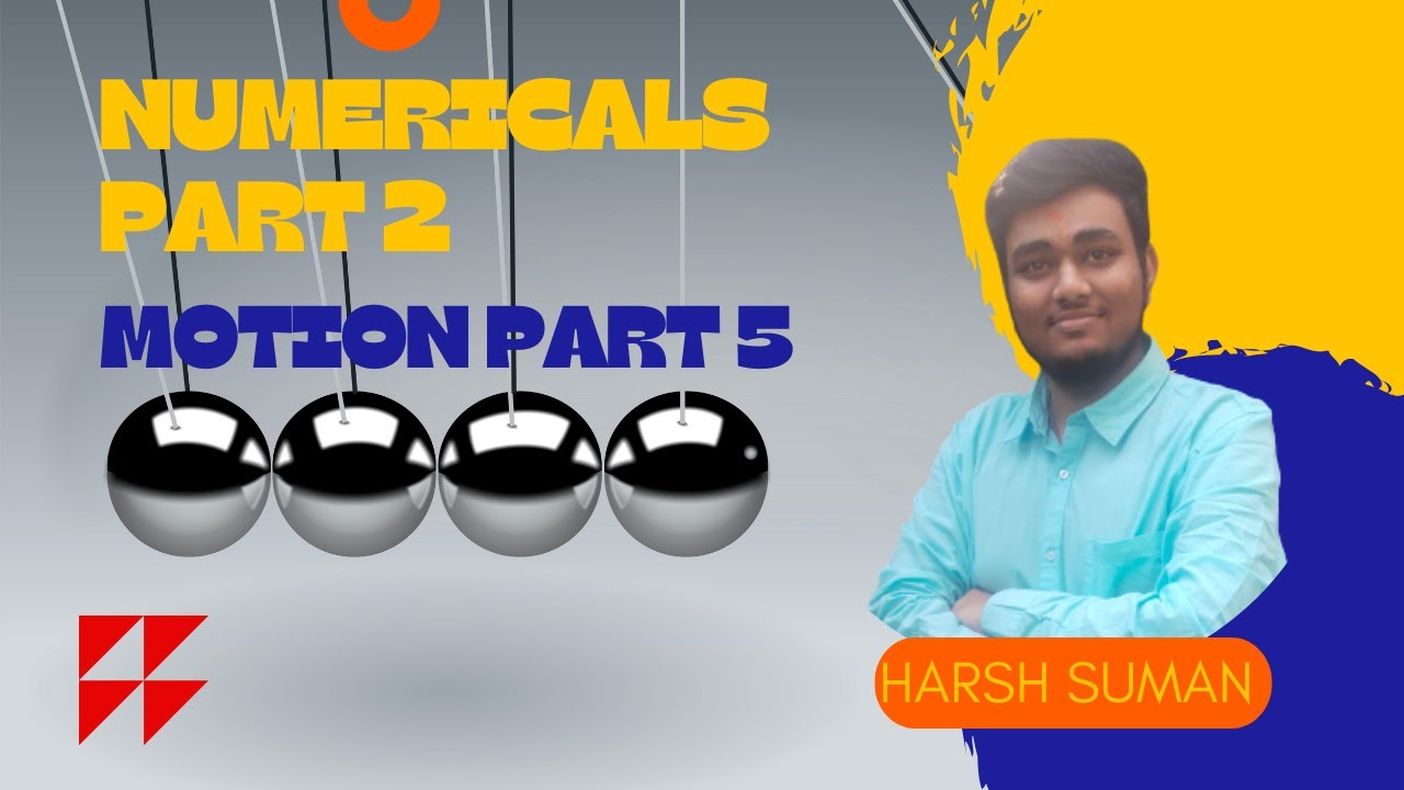 motion part 5 | numericals part 2 | velocity | average speed | average ...
