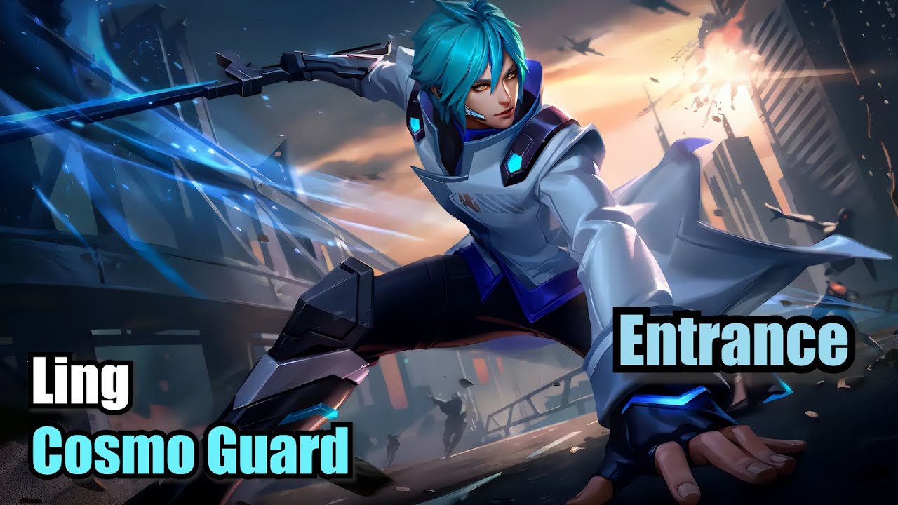 Ling Cosmo Guard Skin Special Entrance (Upscale 4K) Mobile Legends # ...