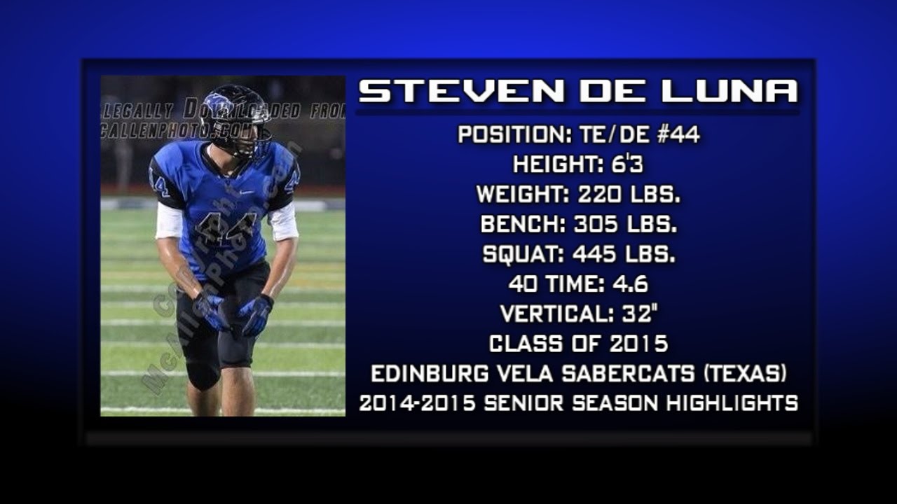 Edinburg Vela Sabercats TE/DE #44 Steven De Luna (Senior Highlights ...