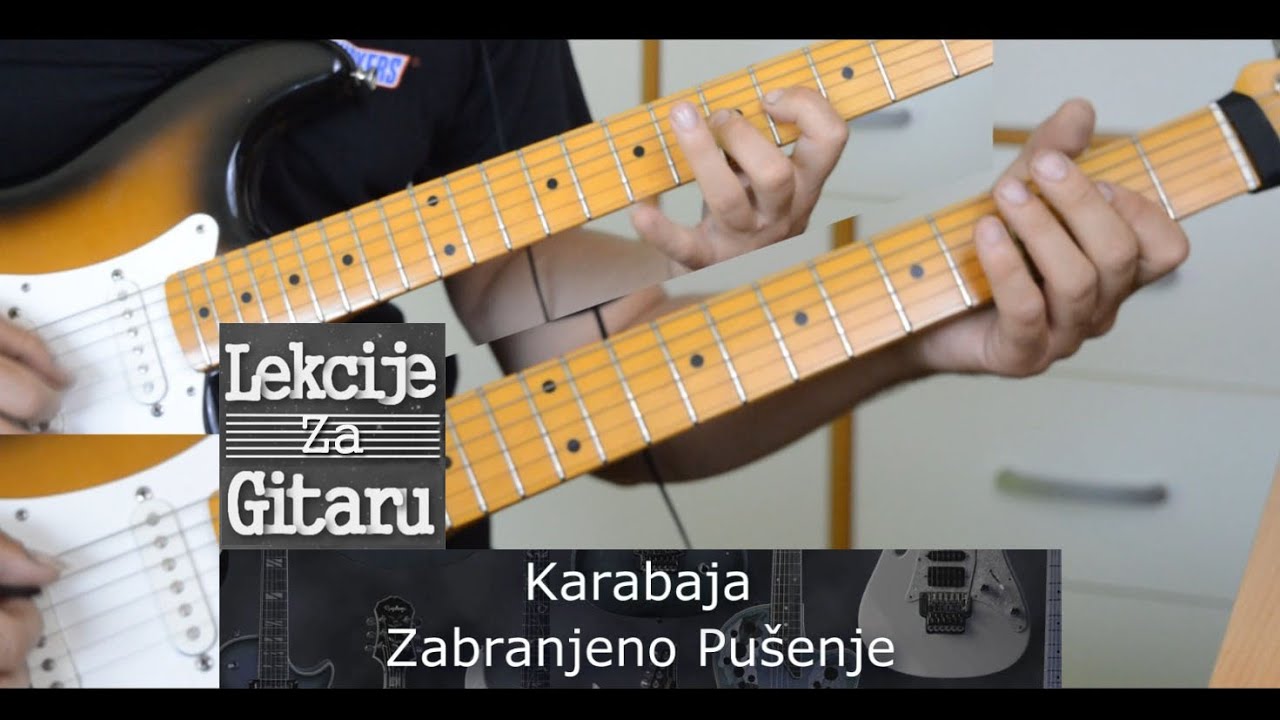 Zabranjeno Pušenje - Karabaja- cover lesson - YouTube