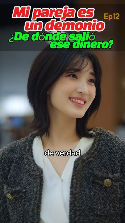 [Mi pareja es un demonio Ep. 12] “¿De dónde salió ese dinero?” #MiParejaEsUnDemonio #Venganza ...