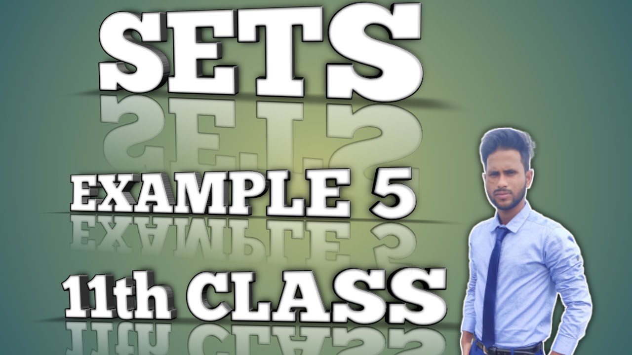Mathematics Solution For Class 11 Chapter 1 SETS Example 5 mathematics-solution-for-class-11-chapter-1-sets-example-5