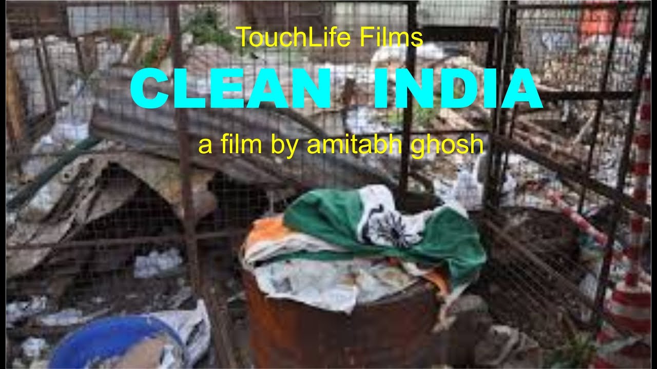 SWACHH BHARAT ABHIYAN - CLEAN INDIA, A Short Film - YouTube