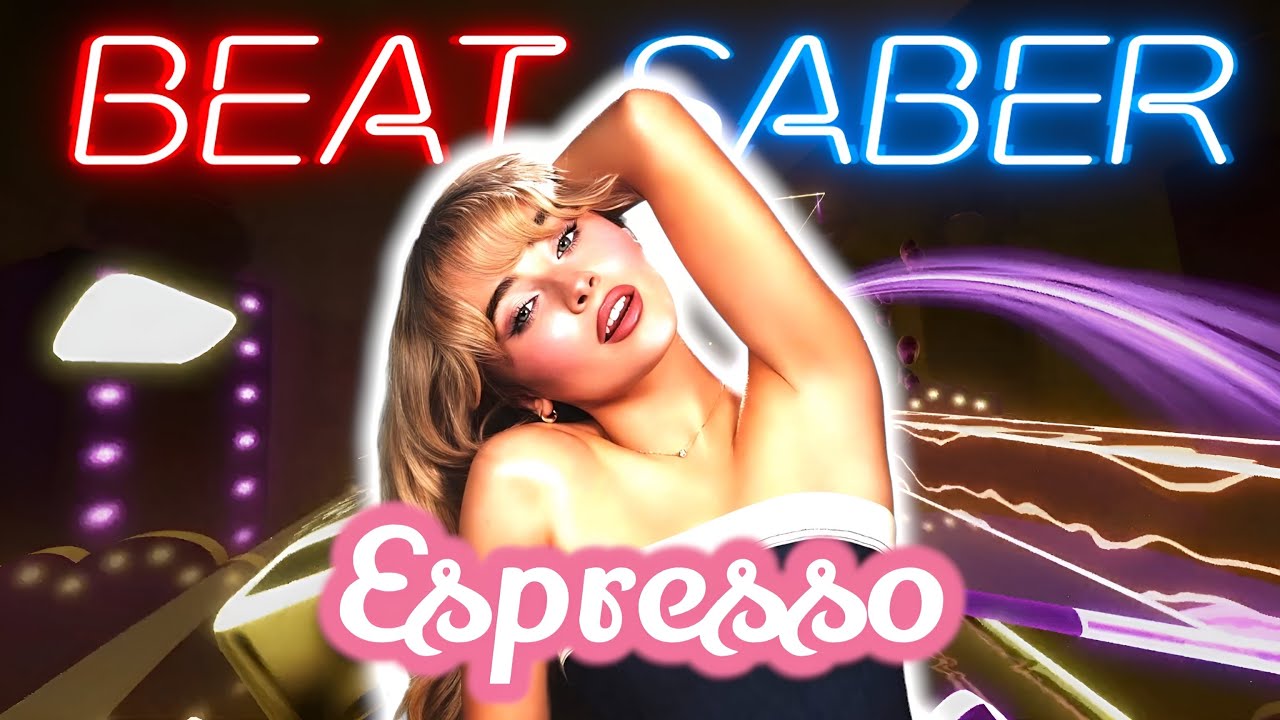 Espresso by Sabrina Carpenter | Beat Saber Gameplay - YouTube