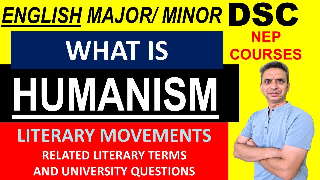 What is Humanism? Humanist Literature. Related Literary Terms and ...