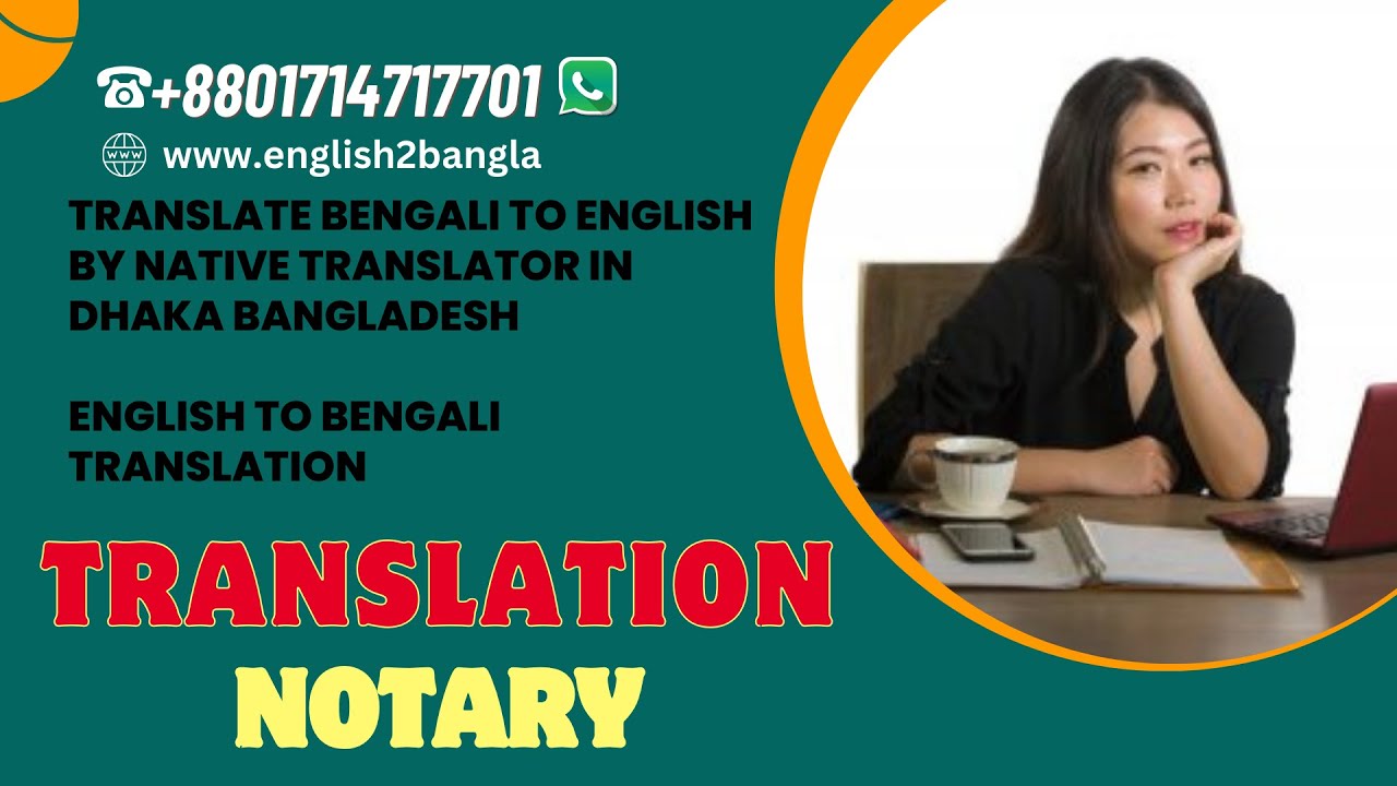 Translate bengali to english by native translator in Dhaka Bangladesh ...