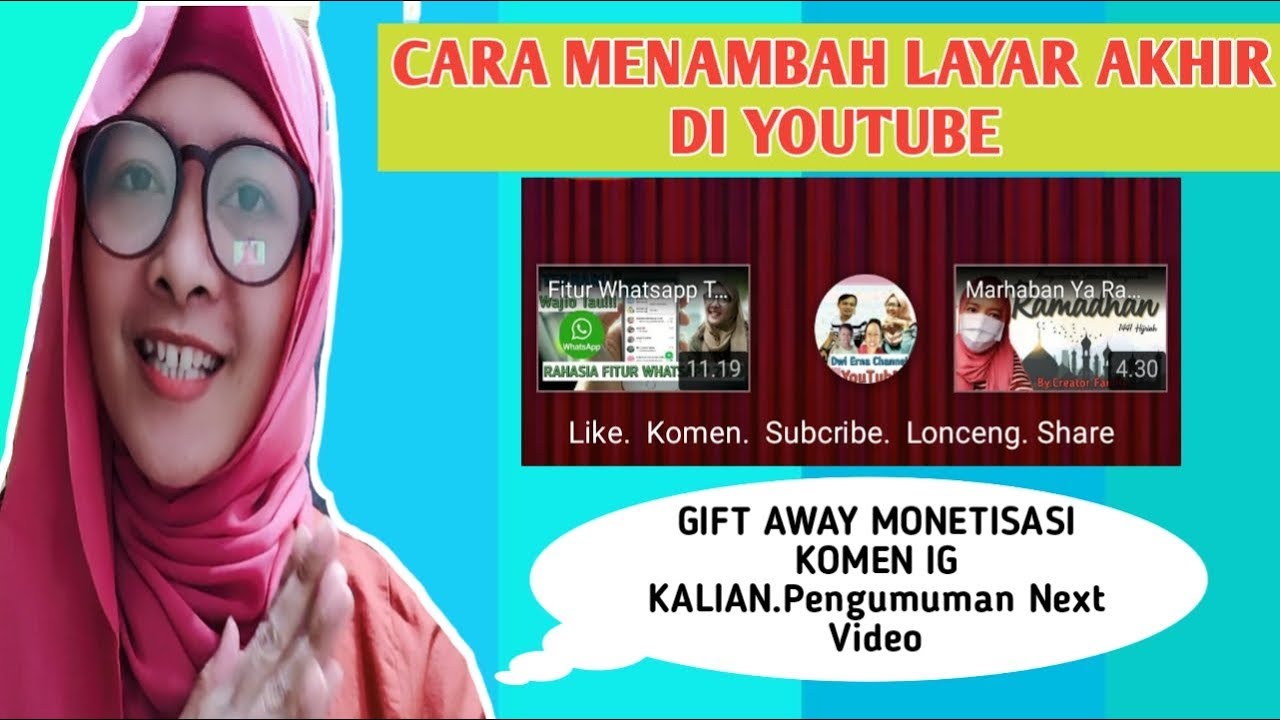 Cara Menambahkan Layar Akhir di Video YouTube - YouTube