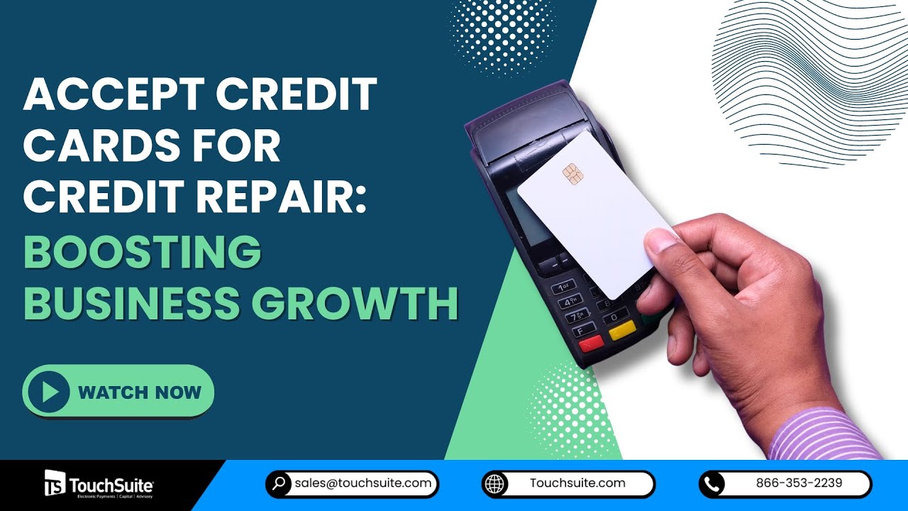 Accept Credit Cards for Credit Repair: Top Strategies for Businesses ...