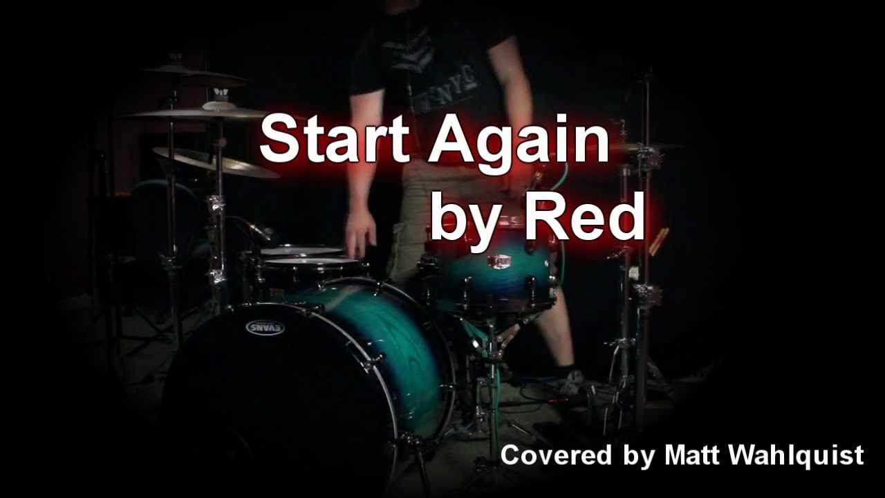 Red Start Again Drum Cover - Wahlquist - YouTube