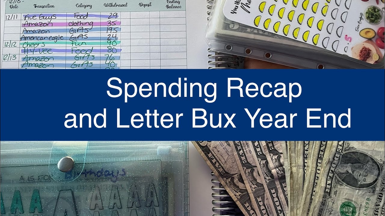 Spending Recap l Letter Bux Year End Closeout l Spending Categories l ...