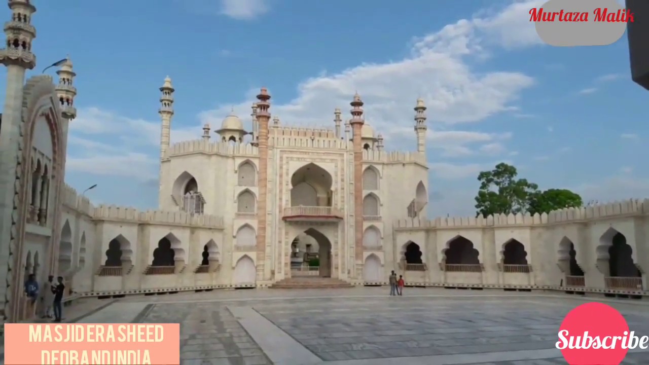 Masjid E Rasheed of Darululoom Deoband India - YouTube
