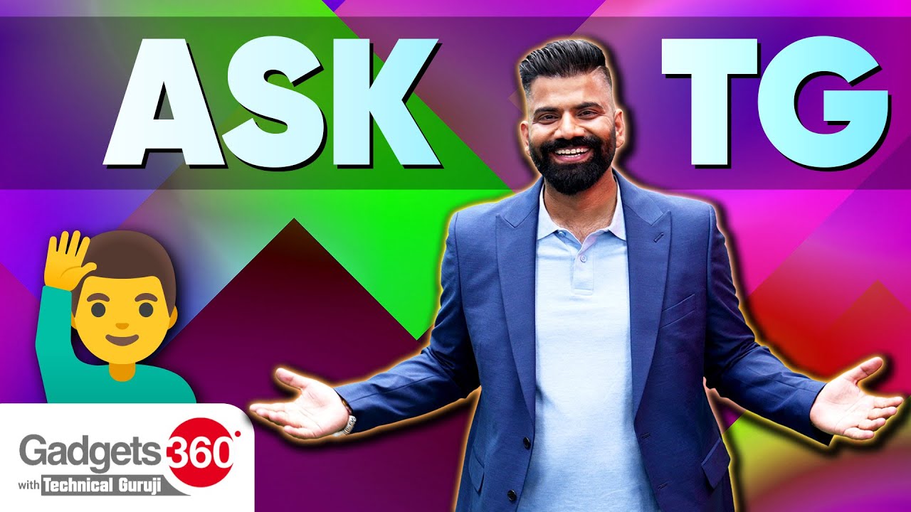 Gadgets 360 With Technical Guruji: Tech से जुड़े सवाल का Technical ...