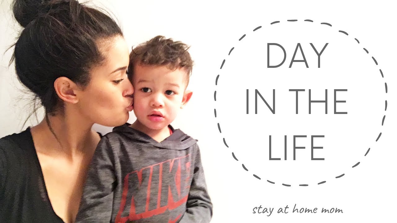 Day In The Life Stay At Home Mom Vlog Youtube