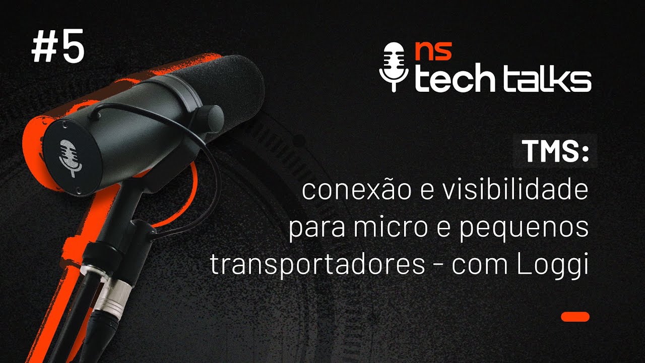 #05 TMS: conexão e visibilidade para micro e pequenos transportadores ...