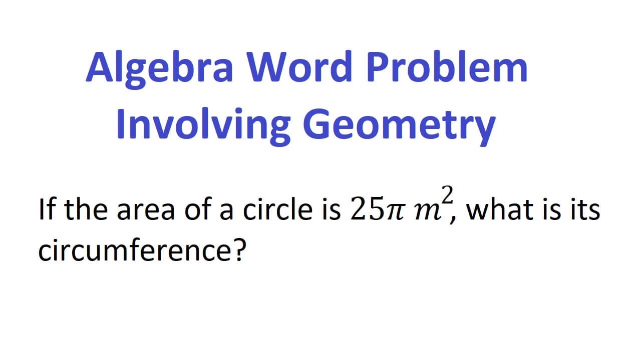 Algebra Word Problem Involving Geometry - YouTube