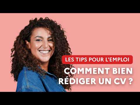 Rédiger un CV percutant | Les tips pour l'emploi