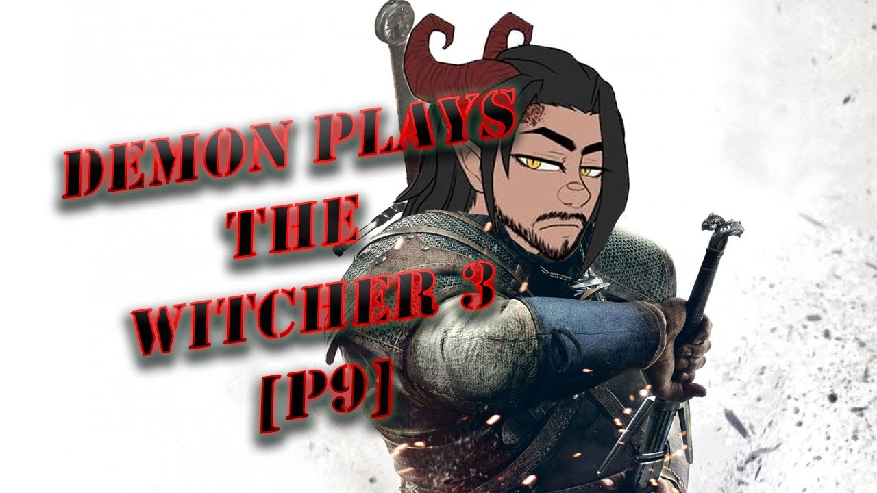 Witcher 3 Let's Play Ep.9 #vtuber #letsplay #twitch - YouTube