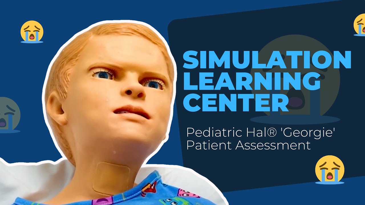 Fresno Campus Simulation Learning Center | Pediatric Hal® 'Georgie ...