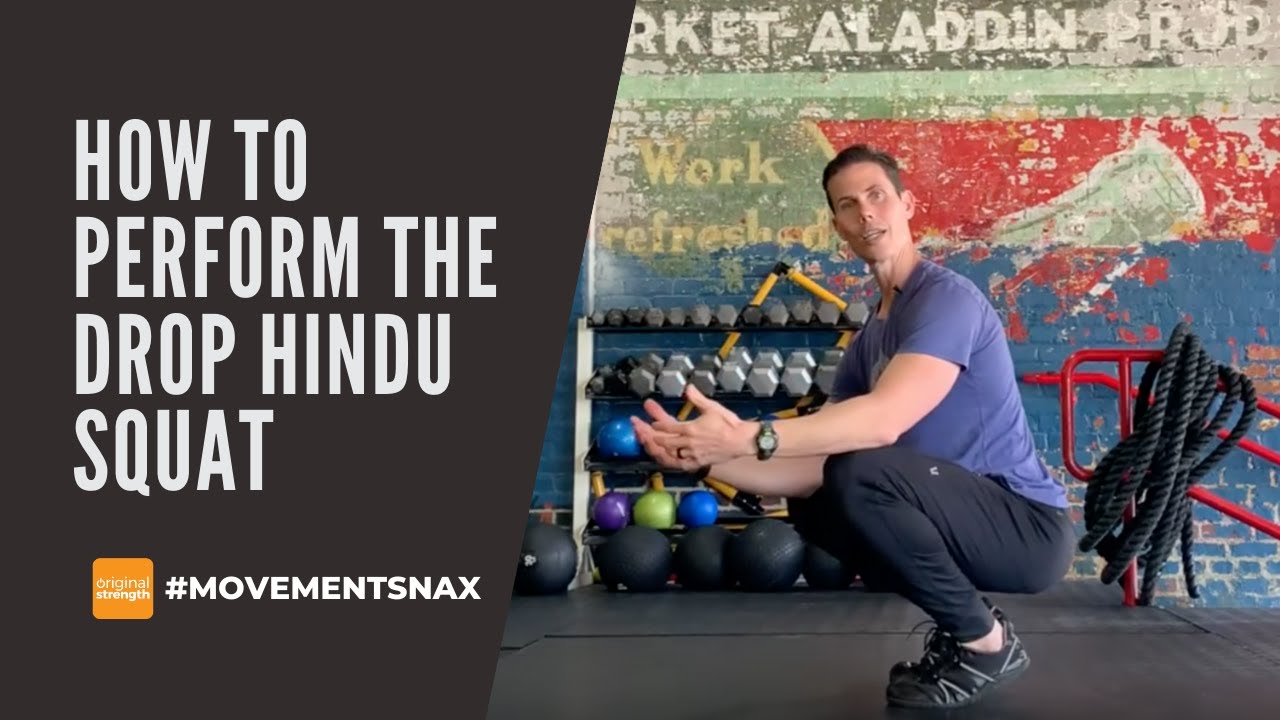 How to Perform the Drop Hindu Squat - YouTube