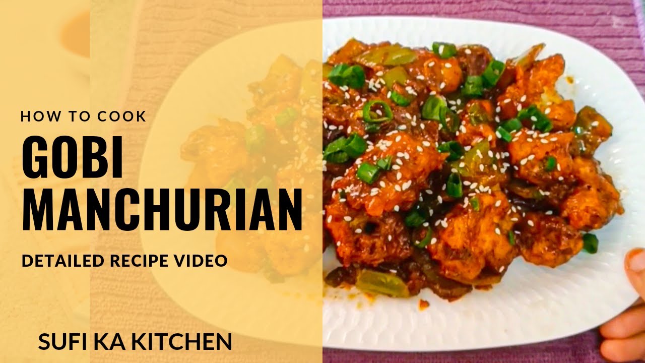 Gobi Manchurian Recipe Easy at Home | Easy Gobi Manchurian Recipe | Veg Recipe | Sufi Ka Kitchen ...