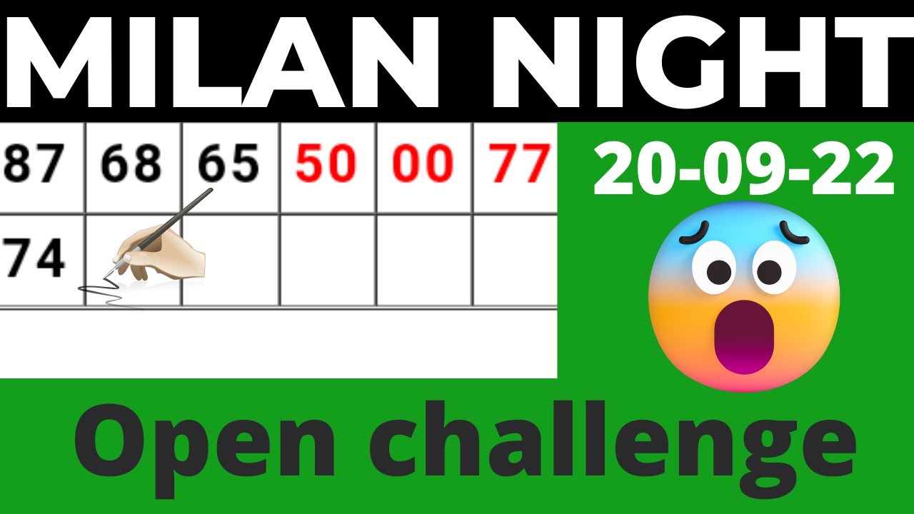 Milan night 20-09-22 Milan night today satta matka Milan night trick ...