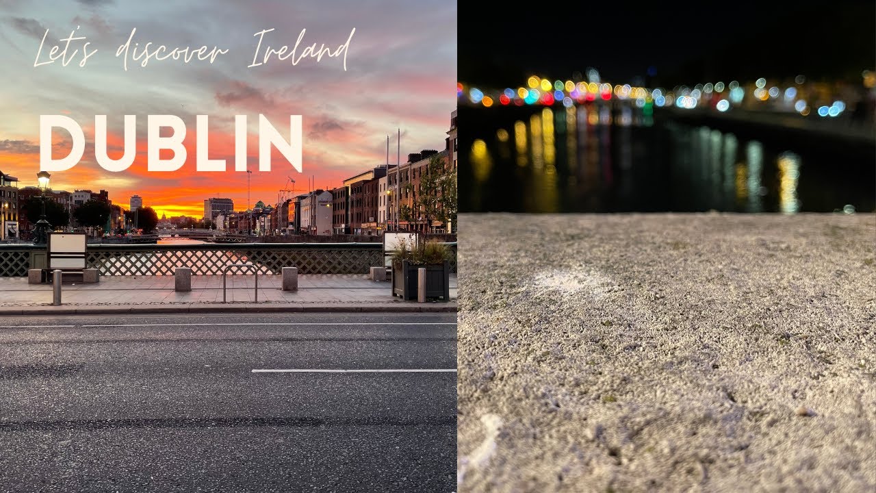 Discover Dublin - Ireland - YouTube