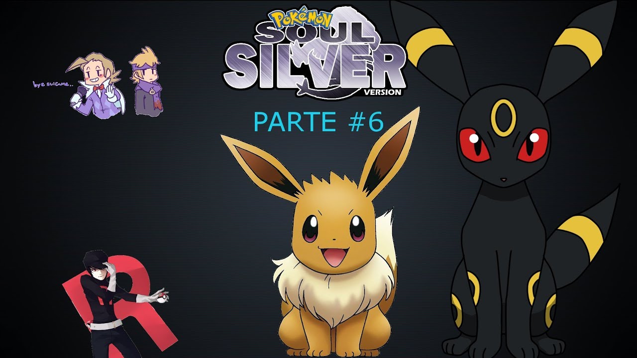 GAMEPLAY POKEMON SOUL SILVER PARTE #6: UMBREON - YouTube