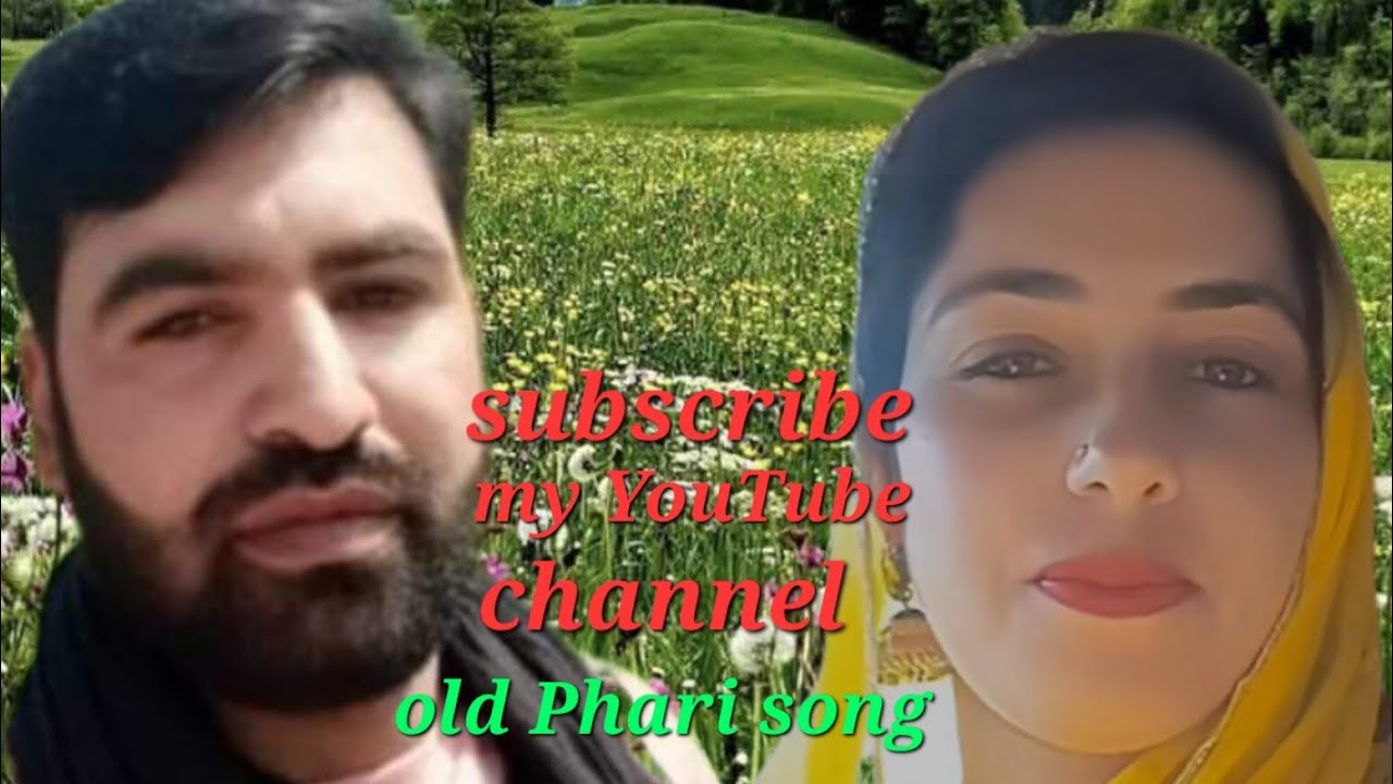 old phari song 🎵 🎶 👌 - YouTube