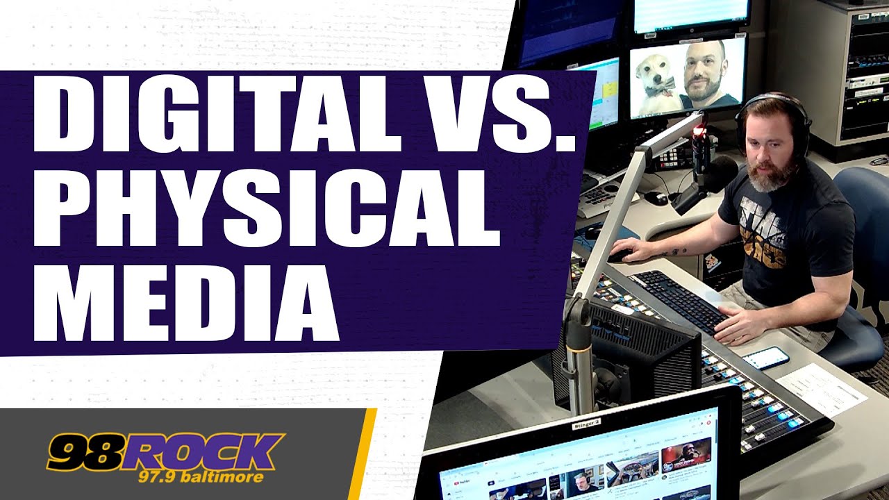 Digital vs. Physical Media: Where do You Stand? - YouTube