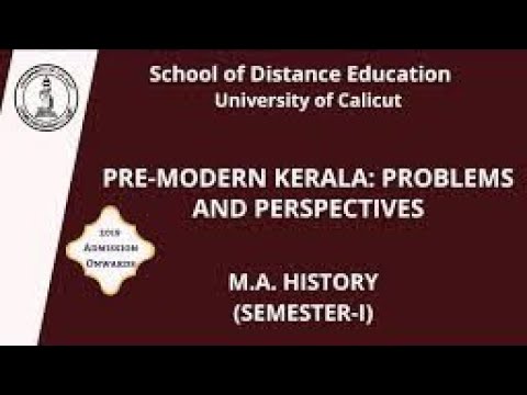 Calicut University M A History (Pre Modern Kerala Problems and ...