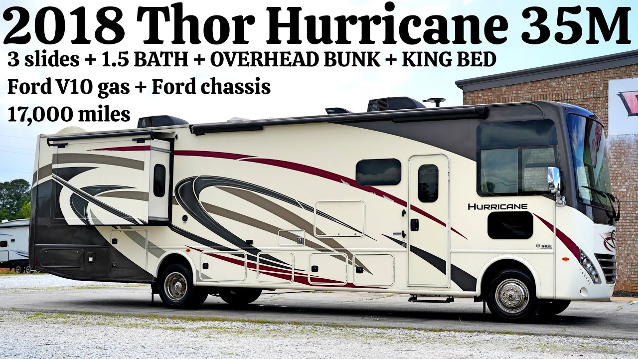 2018 Thor Hurricane 35M 1.5 BATH A Class Ford V10 Gas Motorhome from ...